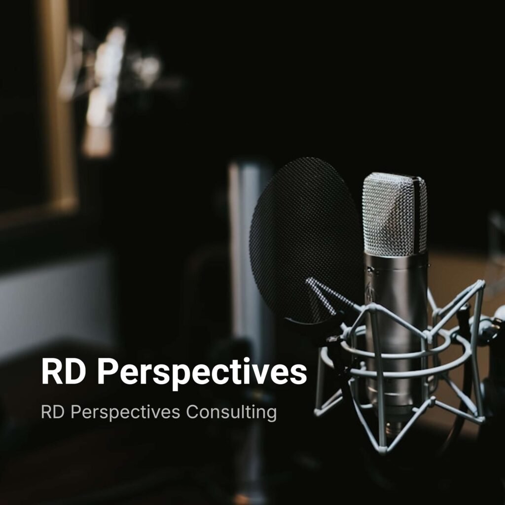 Podcast - RD Perspectives Consulting